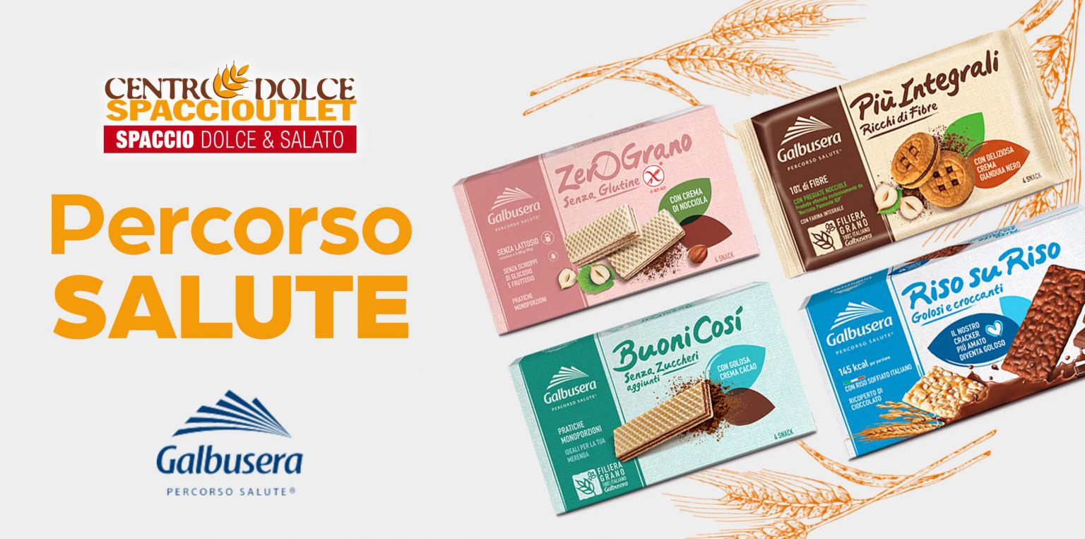 Galbusera percorso salute - GRUPPO CENTRO DOLCE